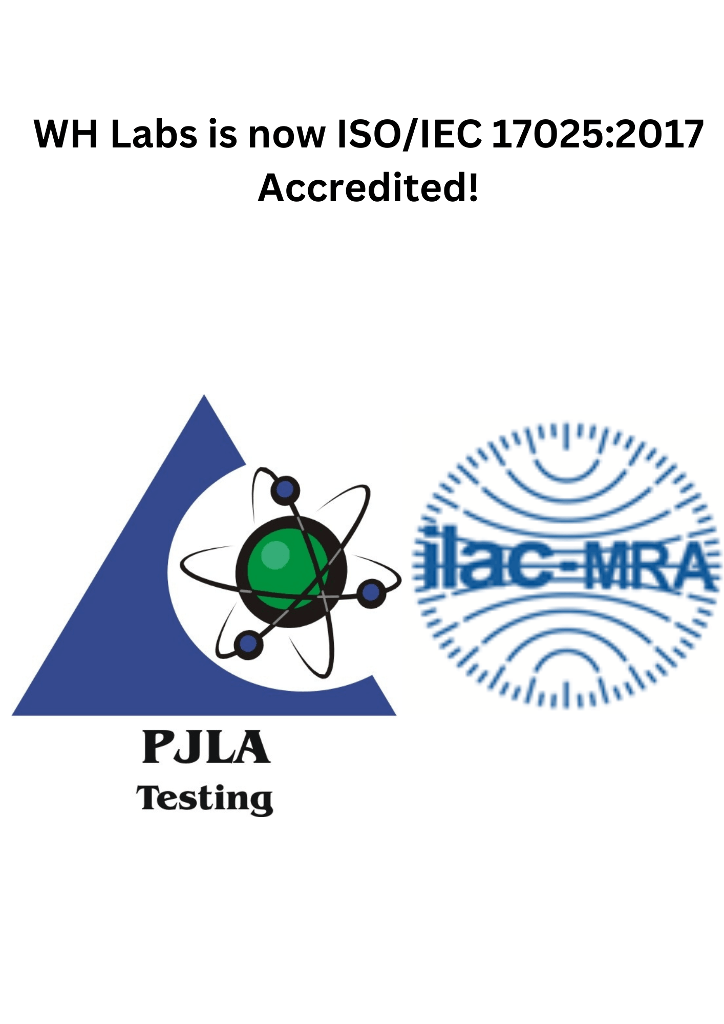 PJLA Accredited Lab: Ensuring Quality Testing with ISO 17025 | WH Labs